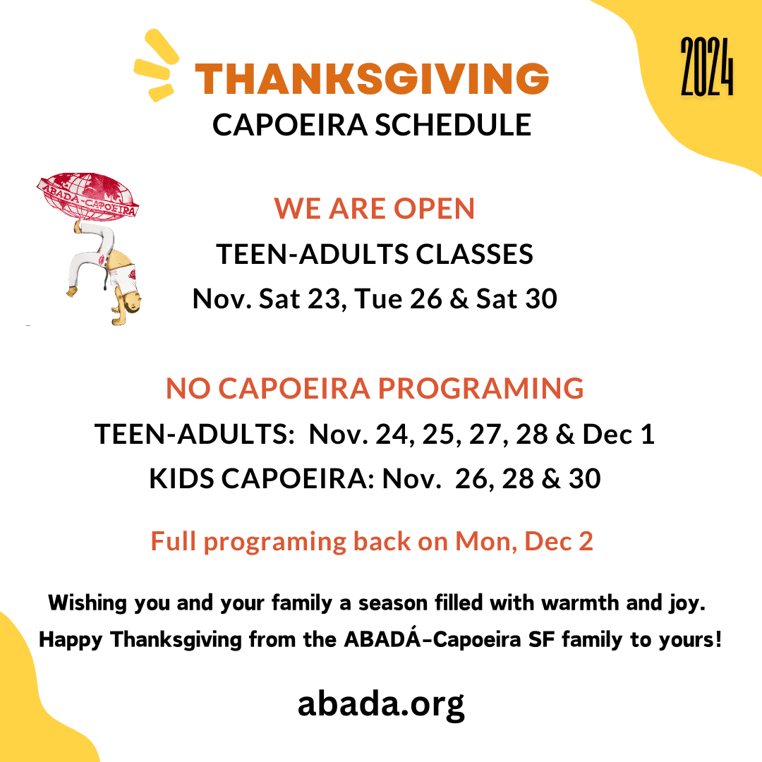 We Are Grateful For You This Holiday - ABADÁ-Capoeira San Francisco